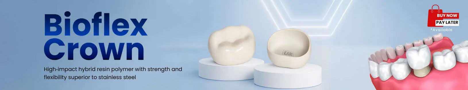Buy Dental Bioflex Crown Online in India | KCK Direct